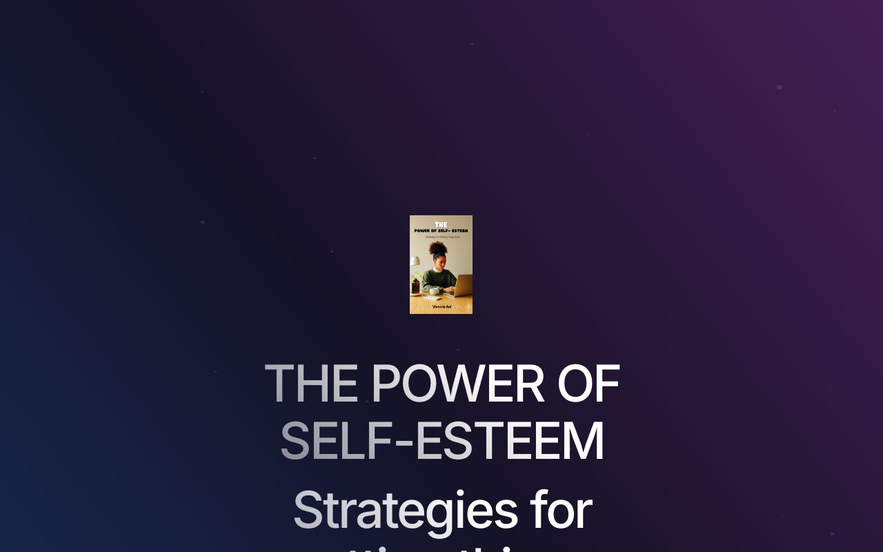 The Power Of Self-Esteem